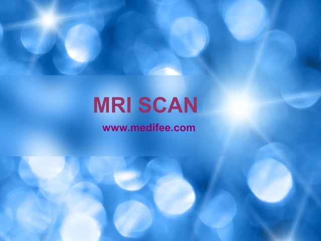 MRI SCAN ppt | PPT