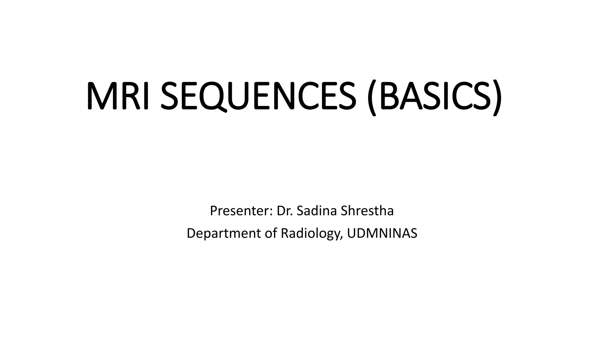 Value of MRI SEQUENCES in Stroke Imaging | PPTX