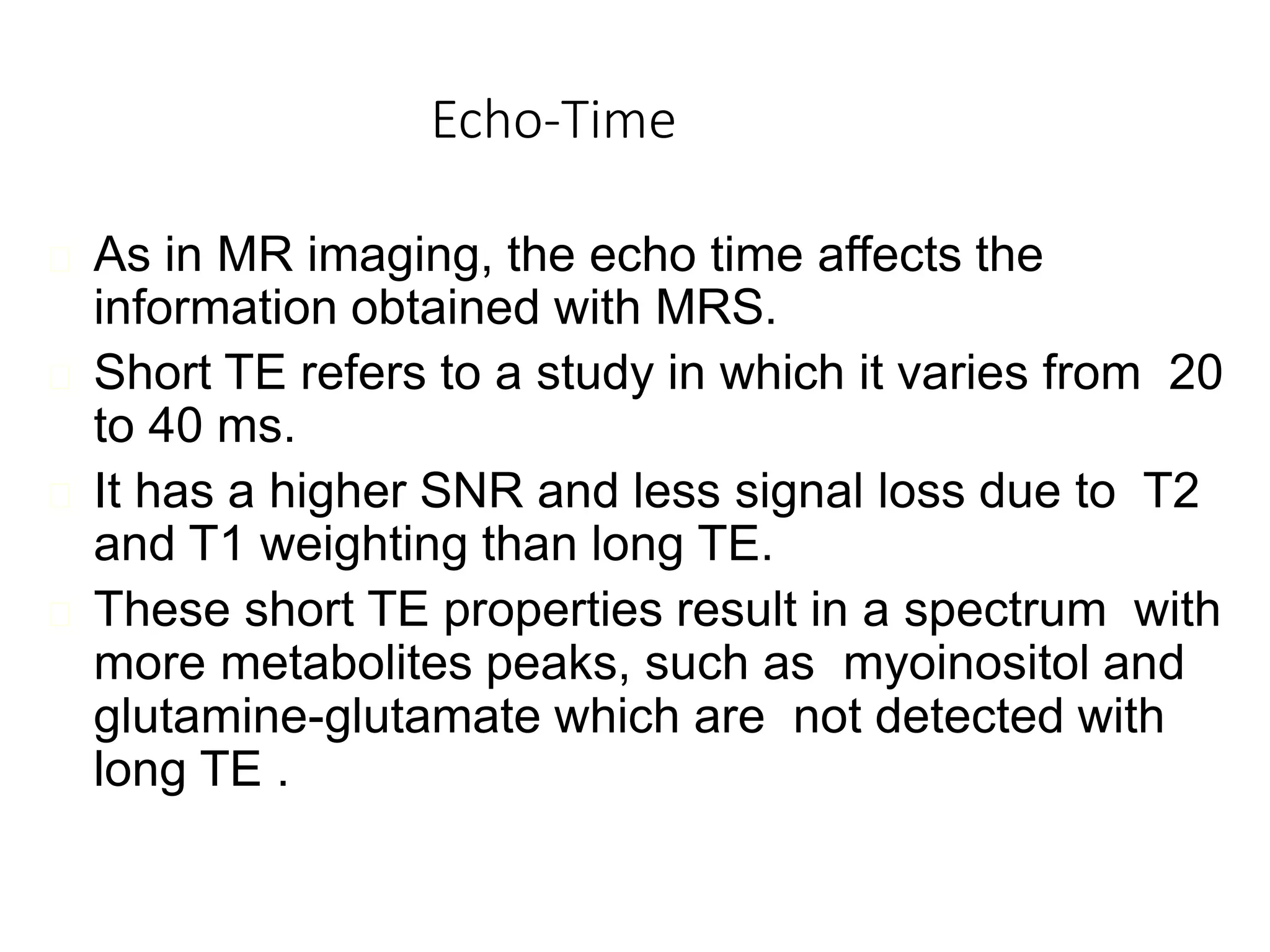 MRI spectroscopy- Its Application, Principle & Techniques | PPTX