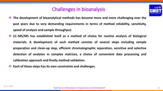 Significance of Bioanalysis in drug discovery and development | PPT