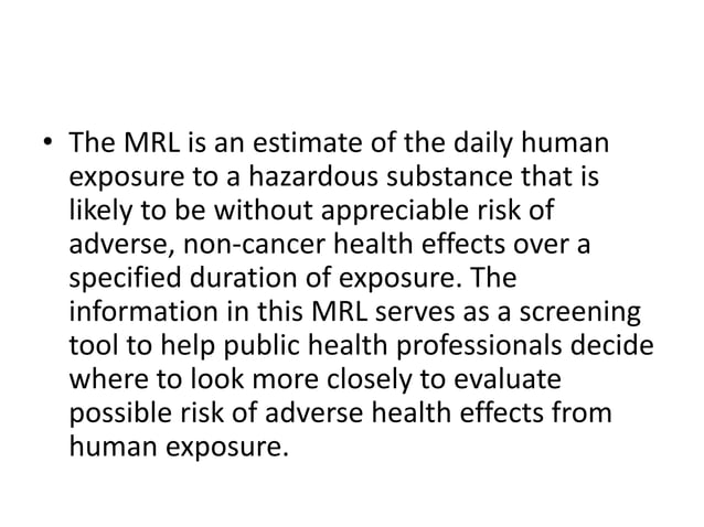 MRL(Minimal Risk Level) | PPTX | Medical Tests | Medical Health