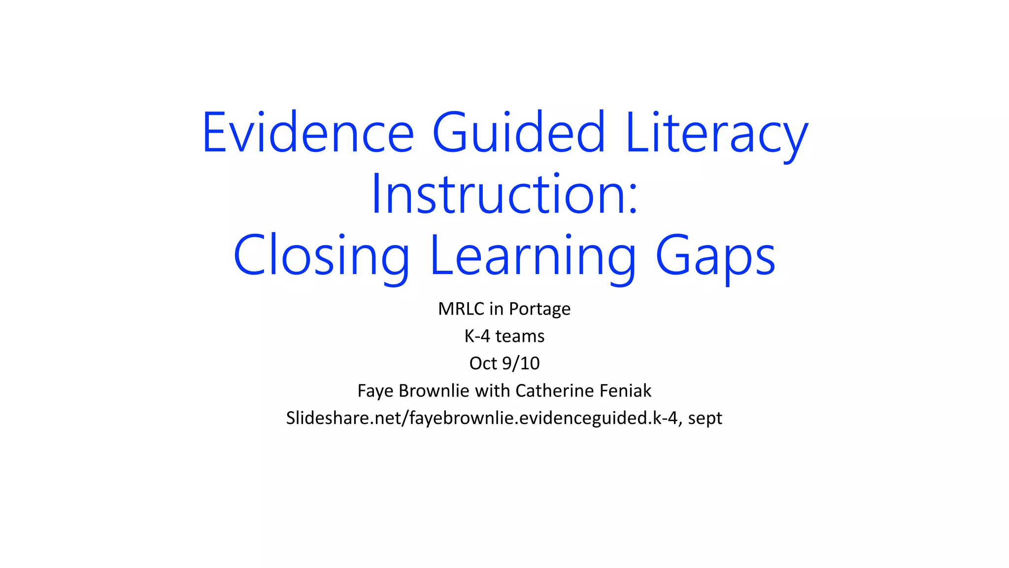 MRLC Evidence Based Literacy, Oct | PPT