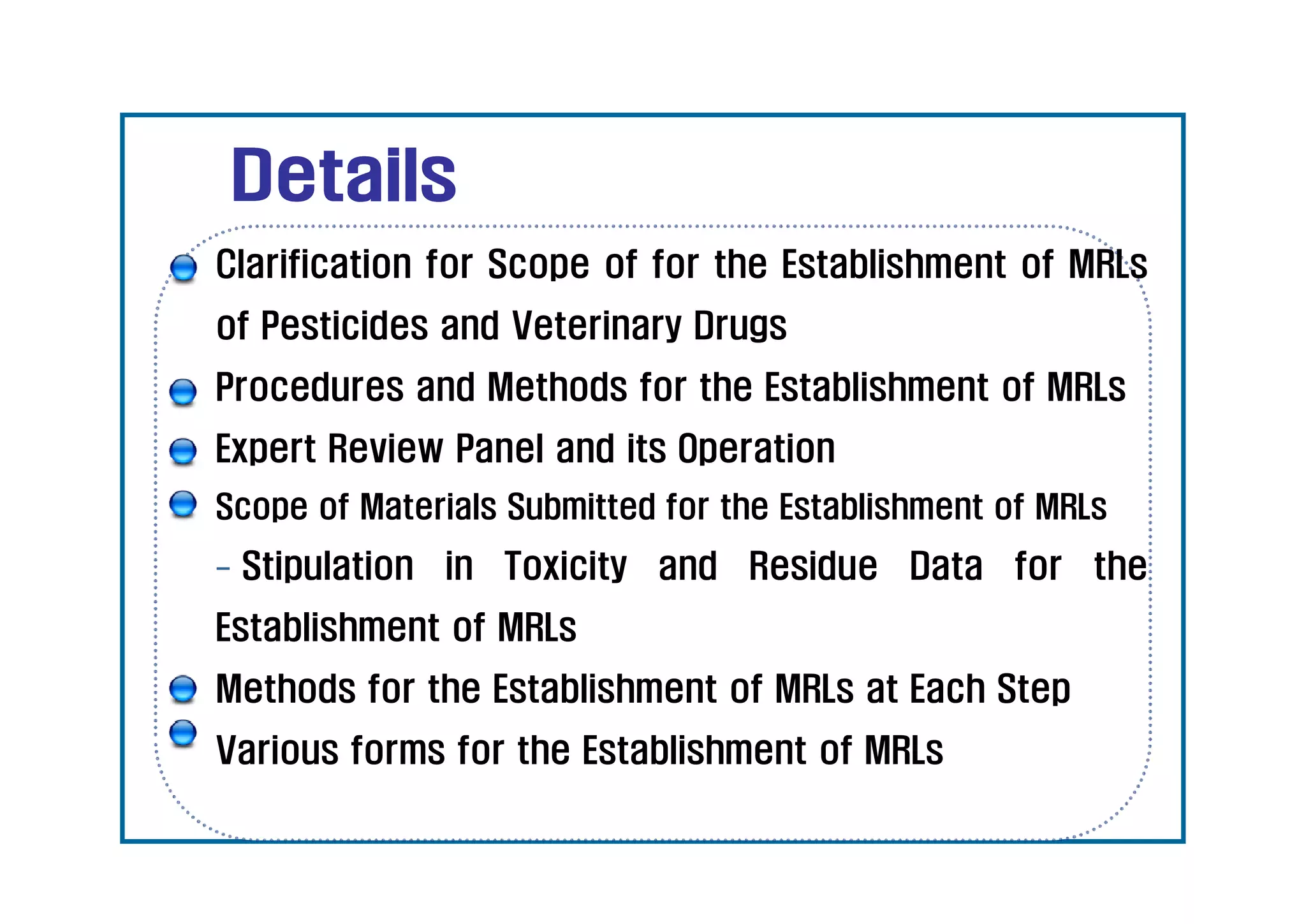 MRL re-evaluation_&_guidelines_on_mrls_of_pesticides_and_veterinary ...