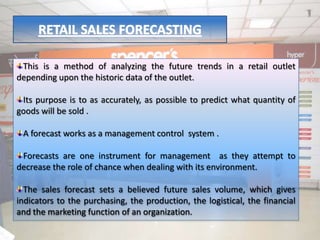 RETAIL SALES FORECASTING : CONCEPT AND ISSUES | PPTX