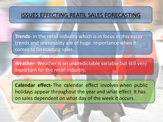 RETAIL SALES FORECASTING : CONCEPT AND ISSUES | PPTX