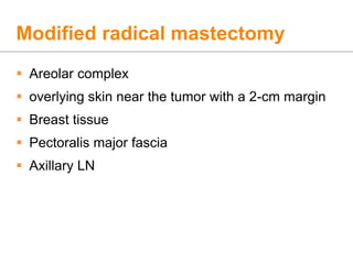 Modified Radical Masectomy | PPTX