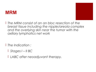 Modified Radical Mastectomy (Optek) | PPT