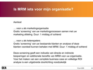 MRM Presentatie Q2009 | PPT