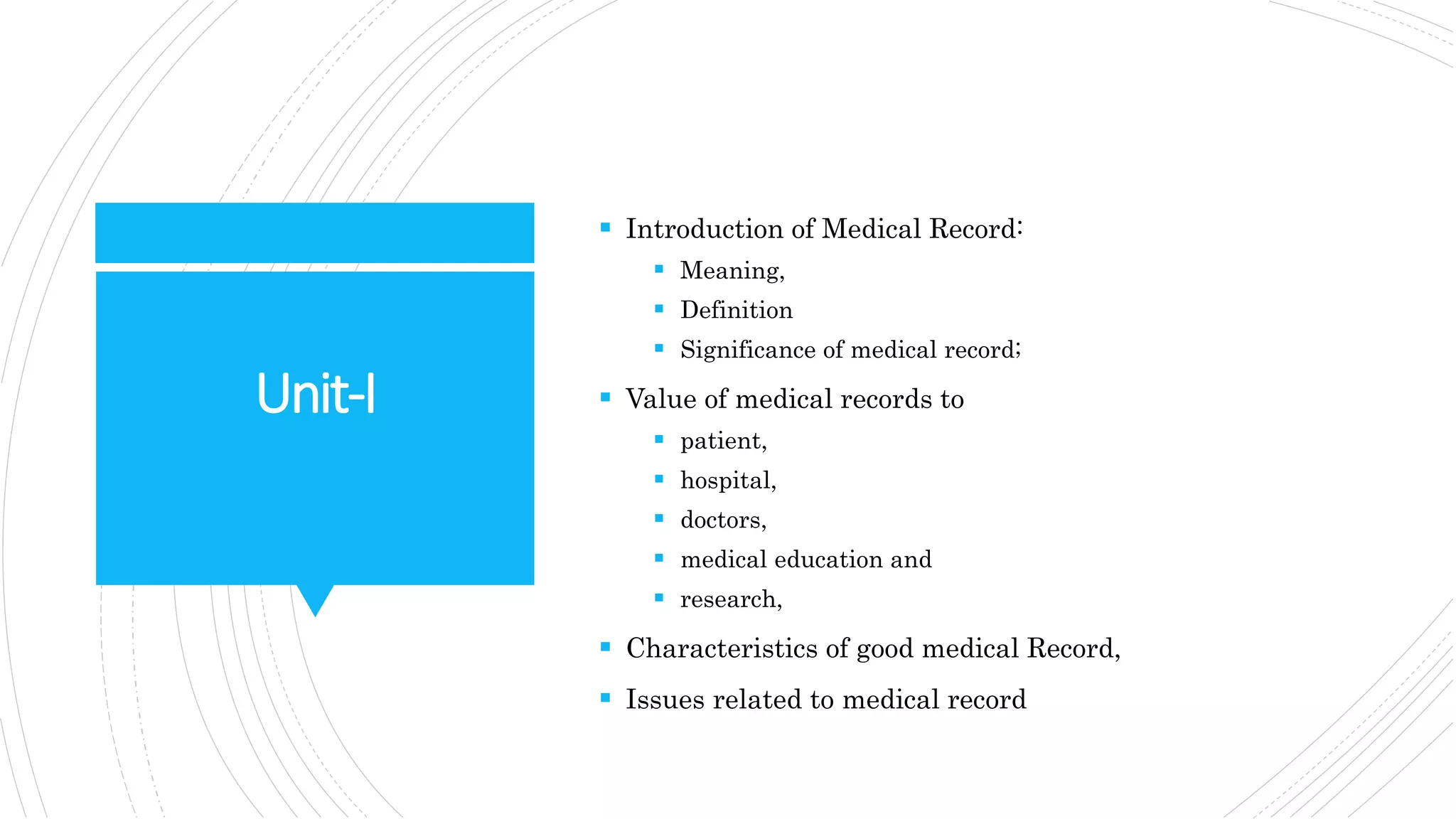 Medical Records: Intro, importance, characteristics & issues | PPTX