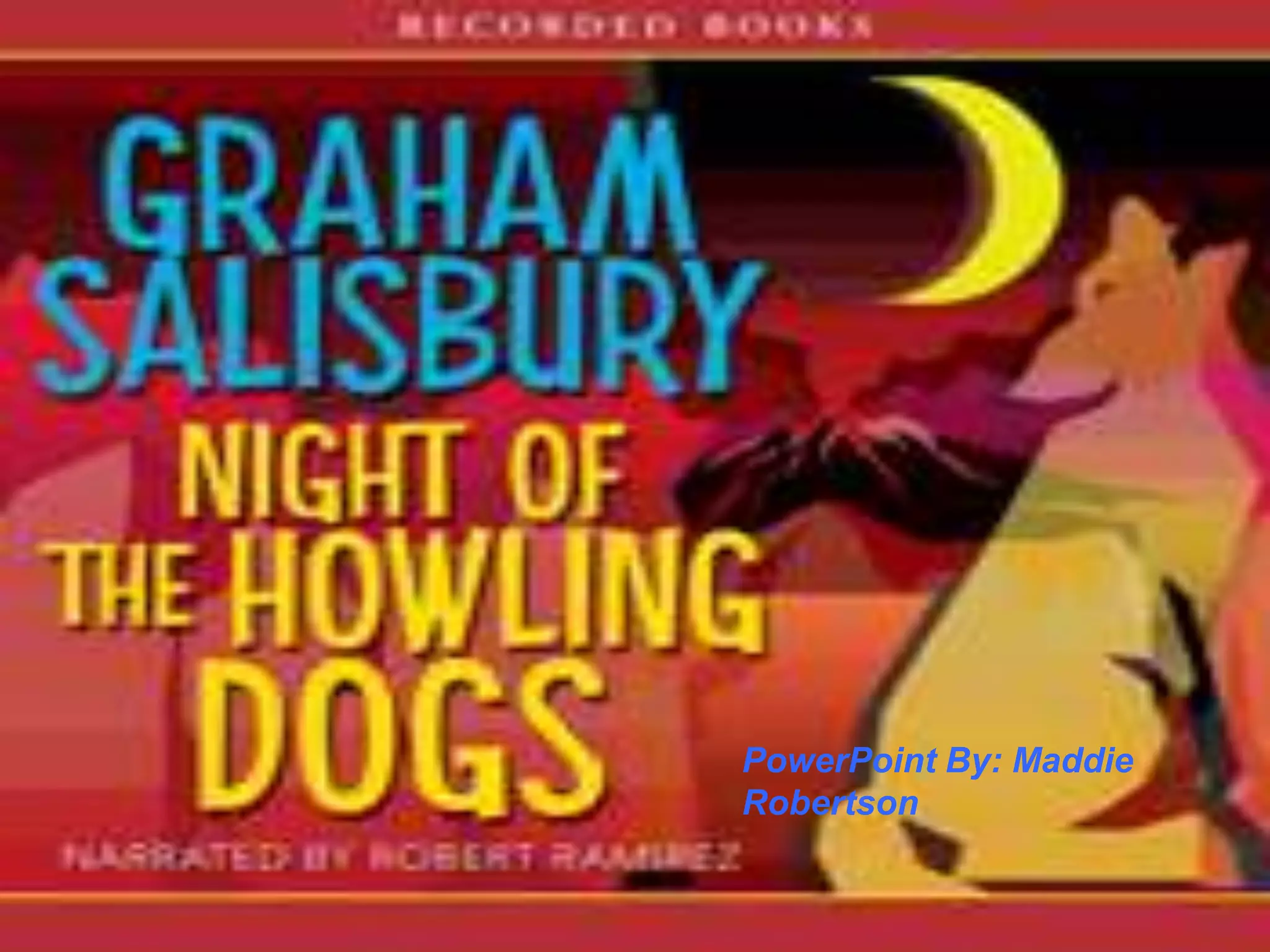 Night of the Howling Dogs | PPTX