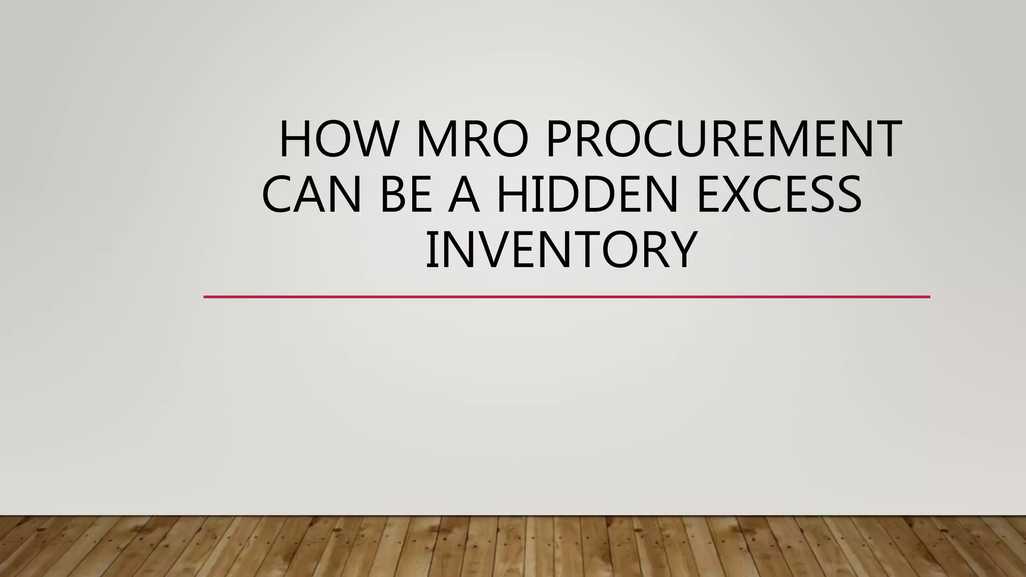 Mro procurement | PPTX