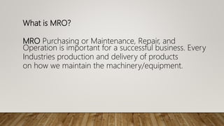 Mro procurement | PPTX