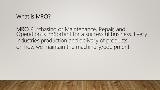 Mro procurement | PPTX | Logistics | Business