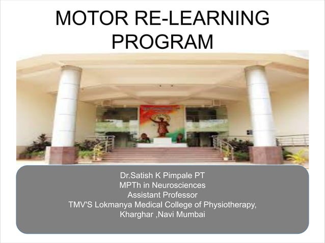 Motor relearning program | PDF | Physical Therapy | Wellness