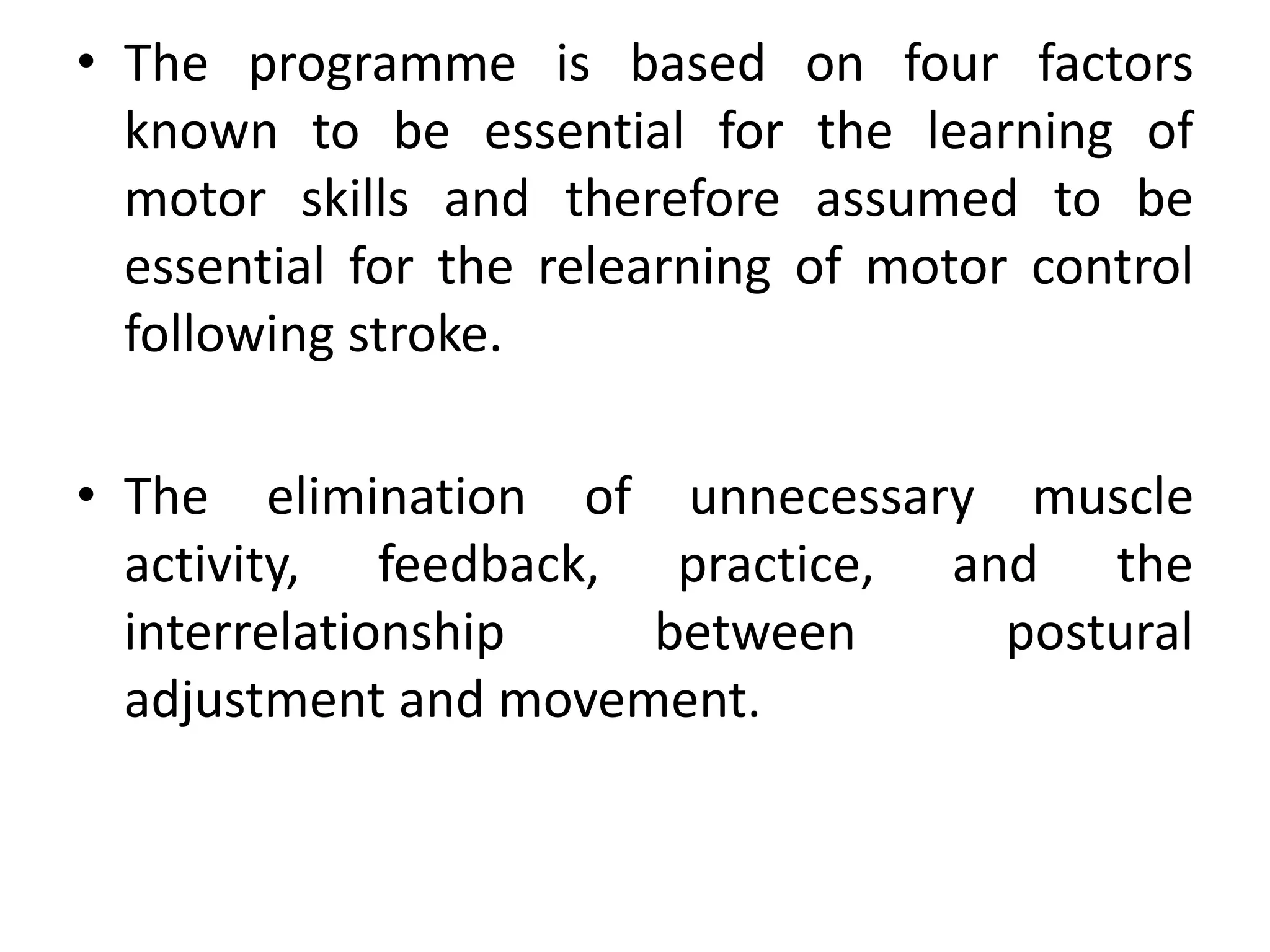 Motor relearning Programme | PPTX