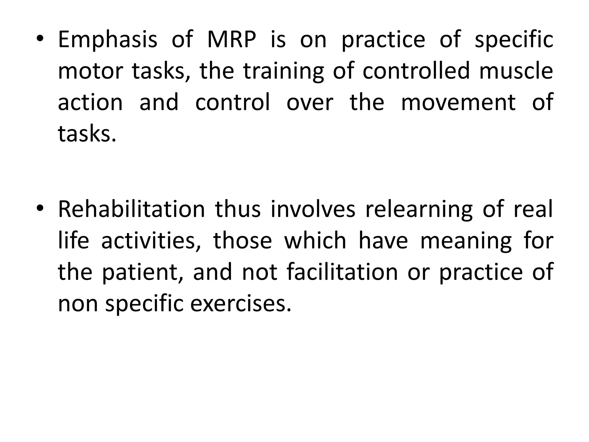 Motor relearning Programme | PPTX