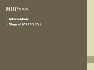 MRP-MotorRelearningProgramme.pptx. . | PPTX