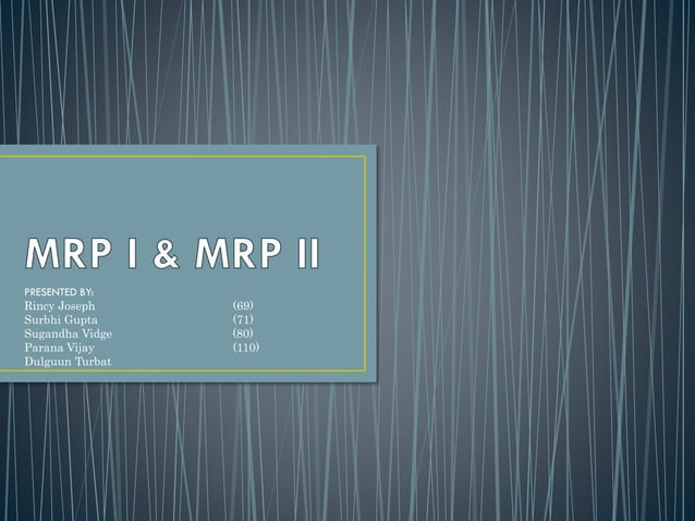MRP I and MRP II | PPTX