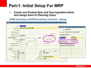 MRP_Setup_Planning Oracle ebs manufacturing | PPT