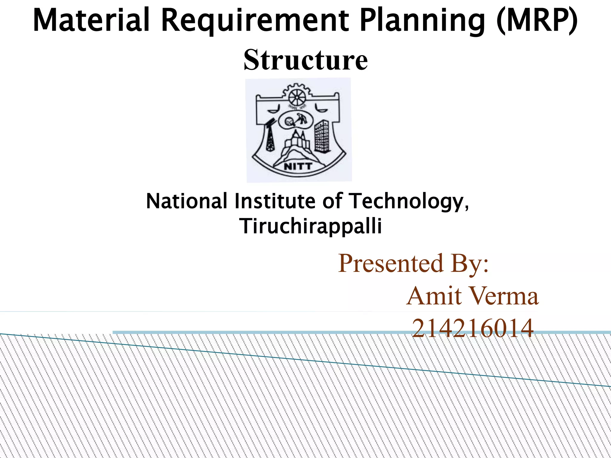 Mrp structure | PPTX