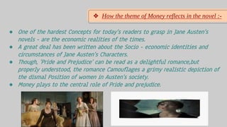 Economic Perspective in Jane Austen's Novel - 'Pride and Prejudice' | PPTX