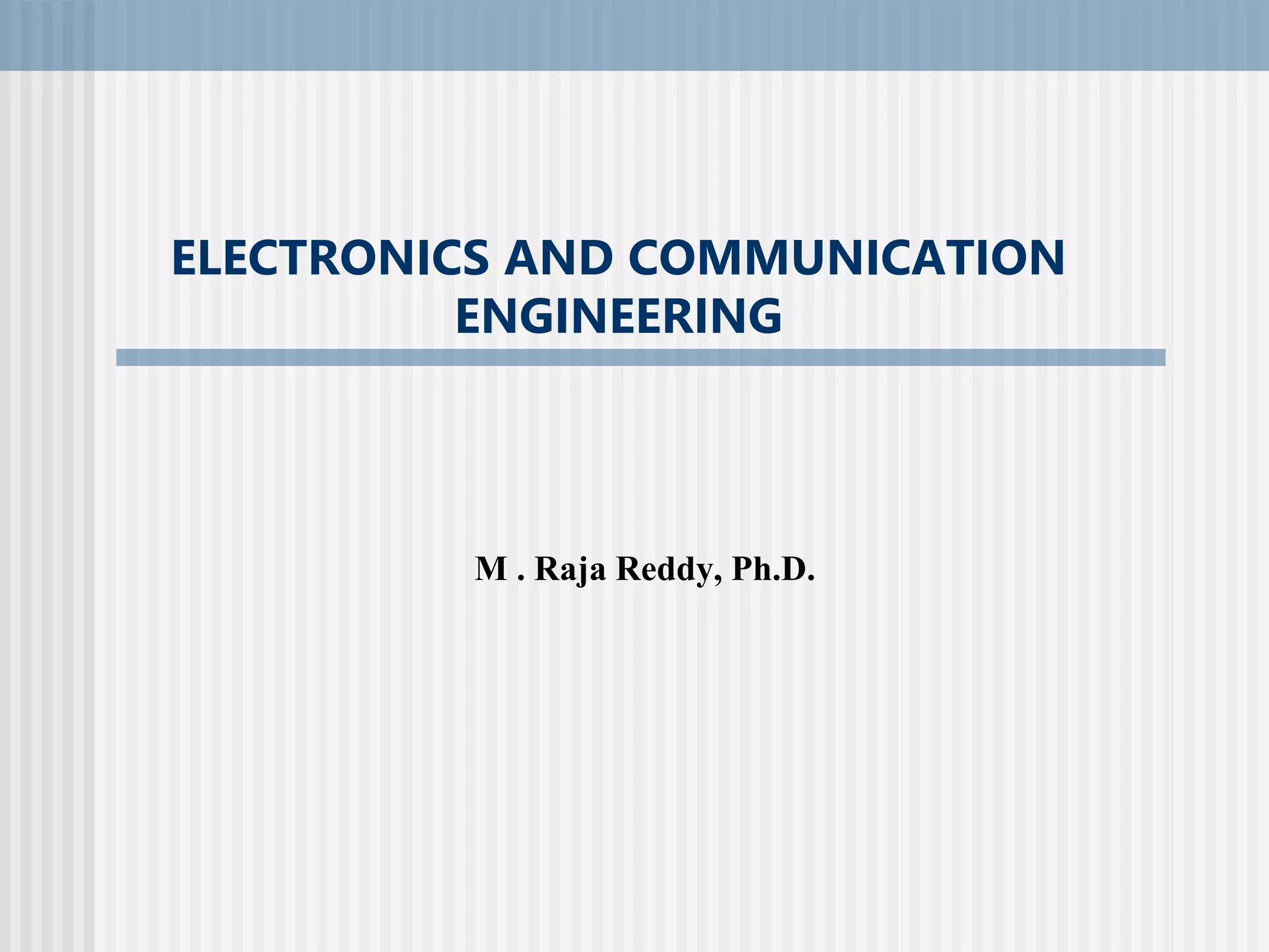 Electronics And Communication Engineering Ppt Technology Industry