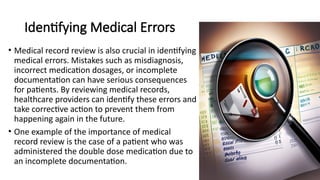 MRRD.pptxMedical record review medical records | PPTX