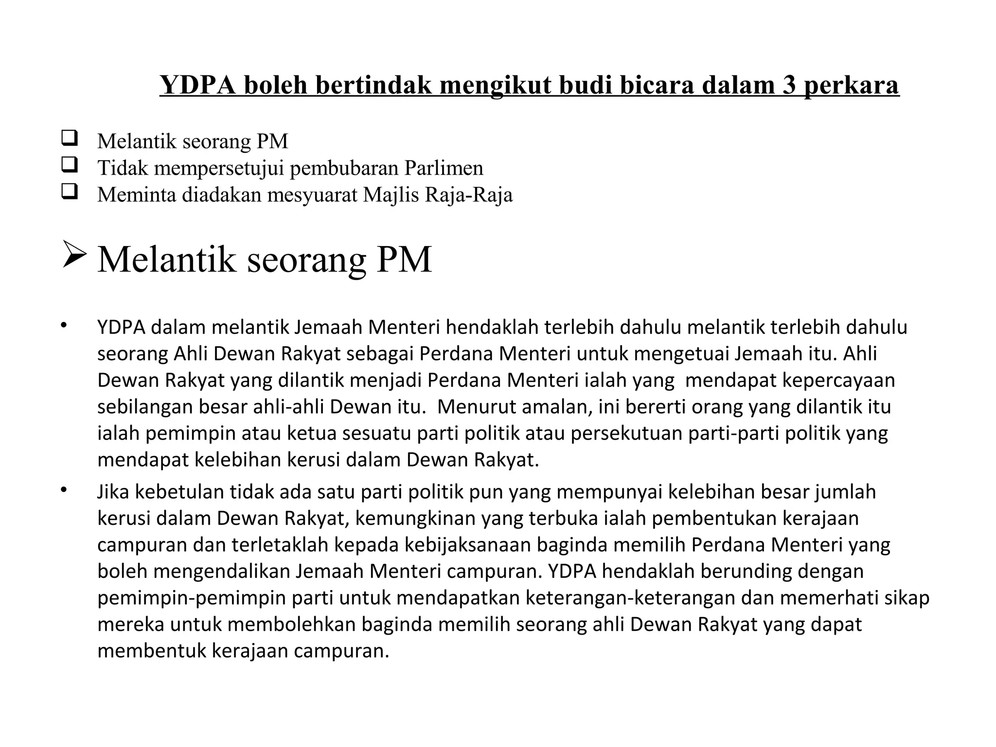 MAJLIS RAJA-RAJA DAN PERANAN YDPA | PPT