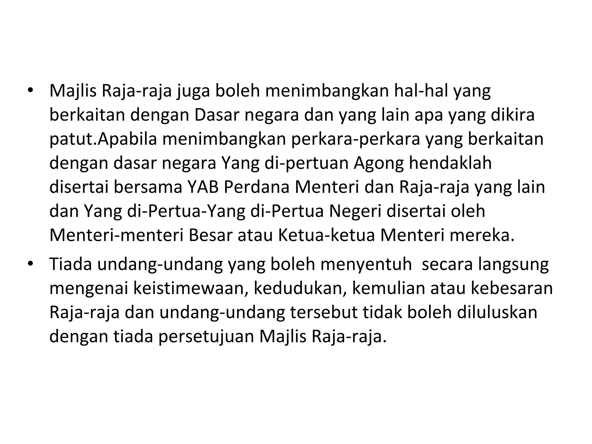 MAJLIS RAJA-RAJA DAN PERANAN YDPA | PPT