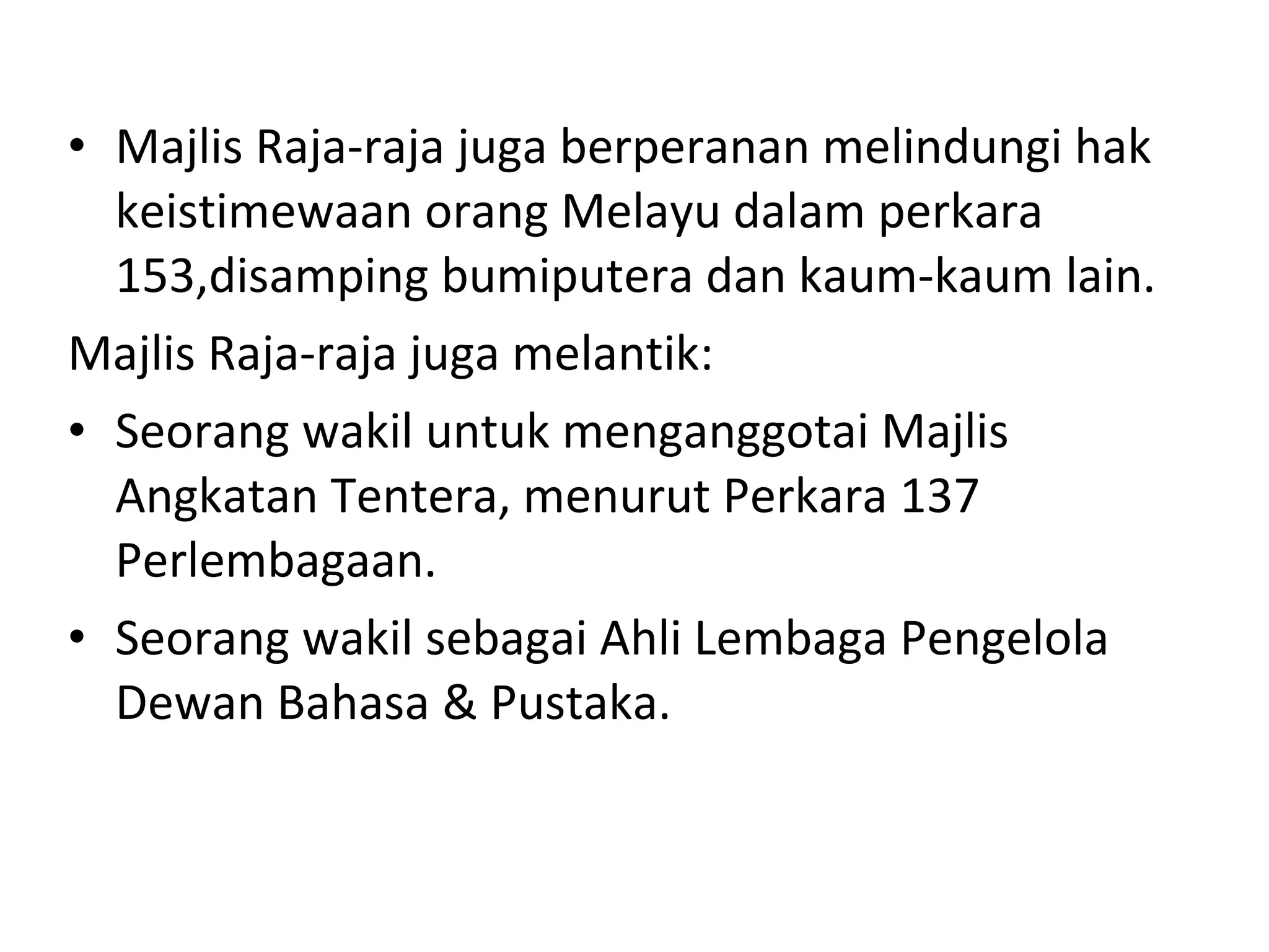 MAJLIS RAJA-RAJA DAN PERANAN YDPA | PPT