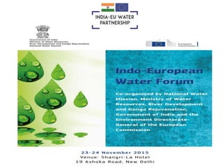 Ms. Helena Muehlmann IEWP@ 1st Indo-European Water Forum, 23-24 ...