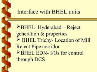 Mill reject system in thermal power plant | PPT