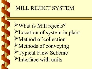 Mill reject system in thermal power plant | PPT