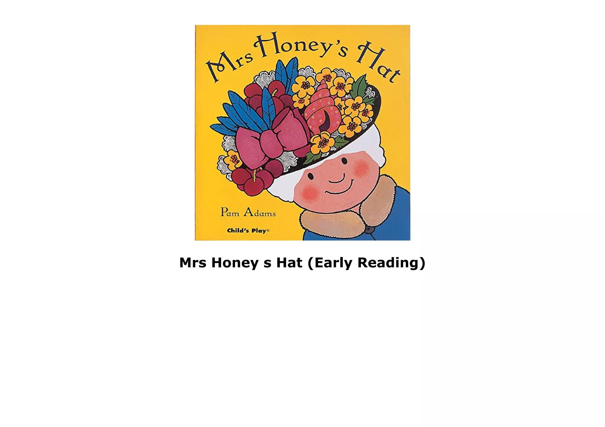 Mrs Honey s Hat (Early Reading) | PDF