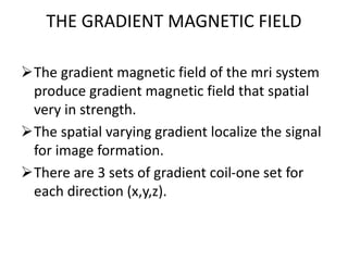 MRI SAFETY | PPTX | Physics | Science