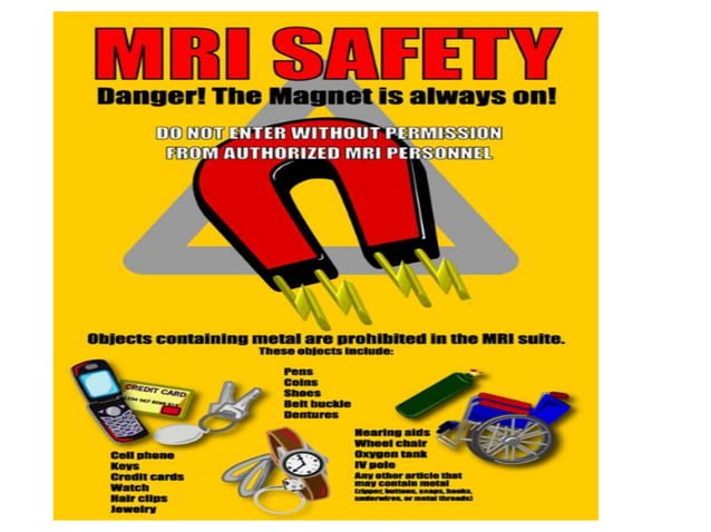 MRI SAFETY | PPTX | Physics | Science