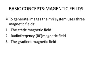 MRI SAFETY | PPTX | Physics | Science