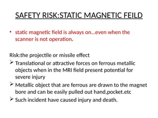 magnetic resonance imaging (MRI) SEFETY | PPTX