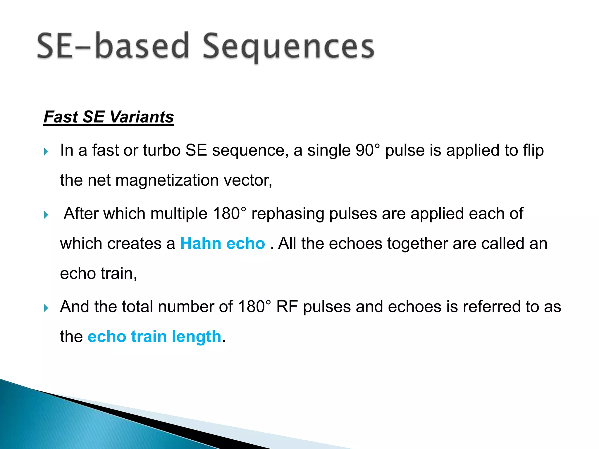 BASIC MRI SEQUENCES | PPTX