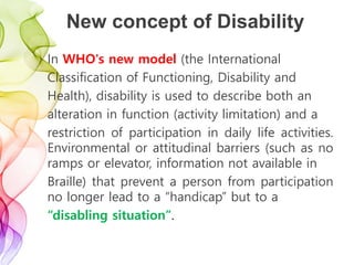 Disaster impacts, law & approach to disability | PPT