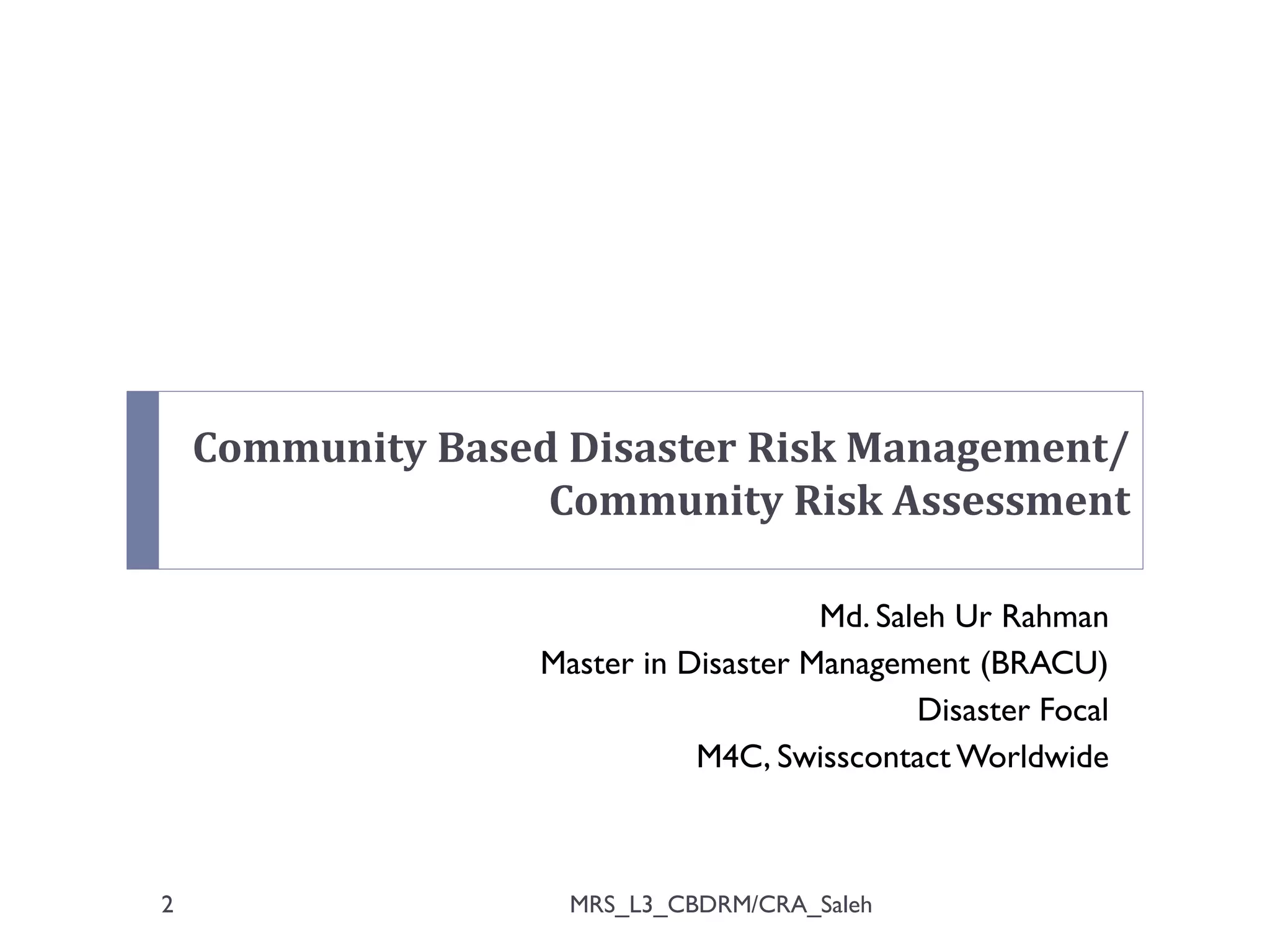 Community Risk Assessment (CRA)