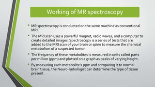 Mr spectroscopy | PPT