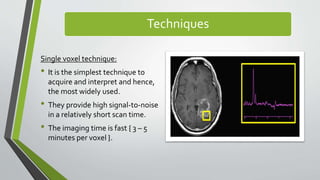Mr spectroscopy | PPTX