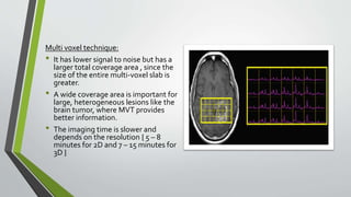 Mr spectroscopy | PPTX