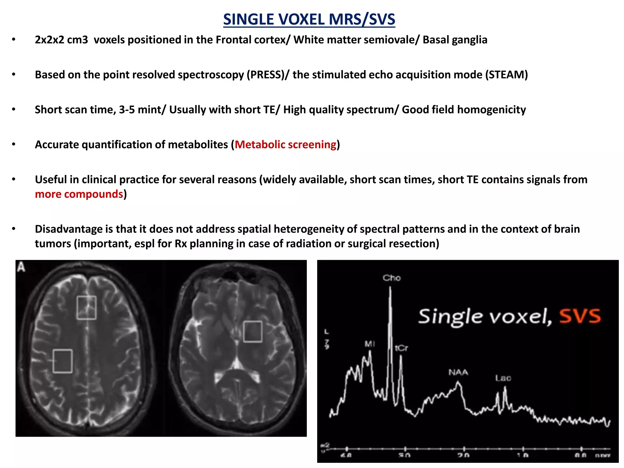 MR spectroscopy | PPTX | Medical Tests | Medical Health