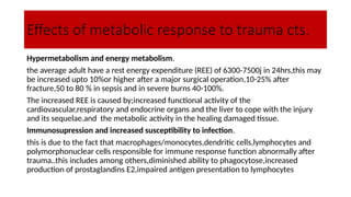 Metabolic Response to Trauma..in burns, fracture | PPT