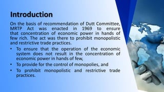 Monopoly and restrictive trade practices MRTP Act | PPTX | Business ...
