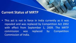 Monopoly and restrictive trade practices MRTP Act | PPTX | Business ...