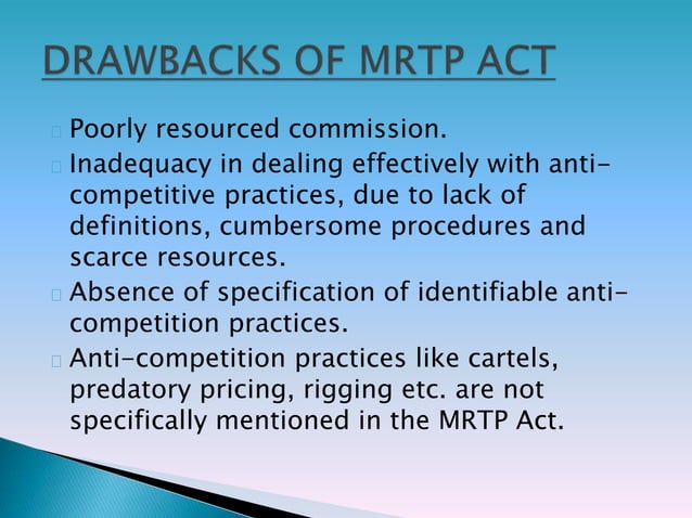 MRTP (Monopolies and Restrictive Trade Practices) Act | PPT