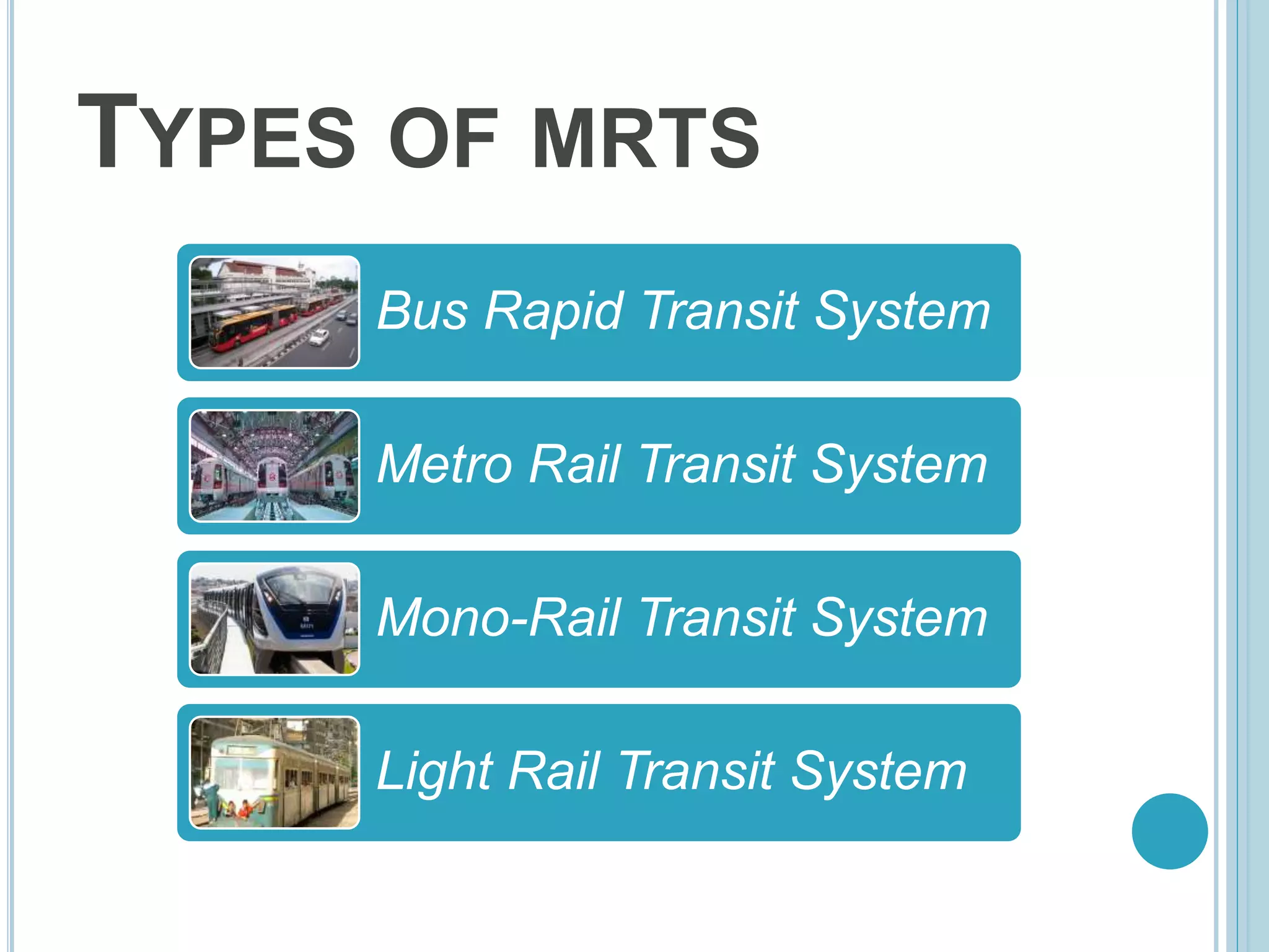 MASS RAPID TRANSIT SYSTEM | PPTX